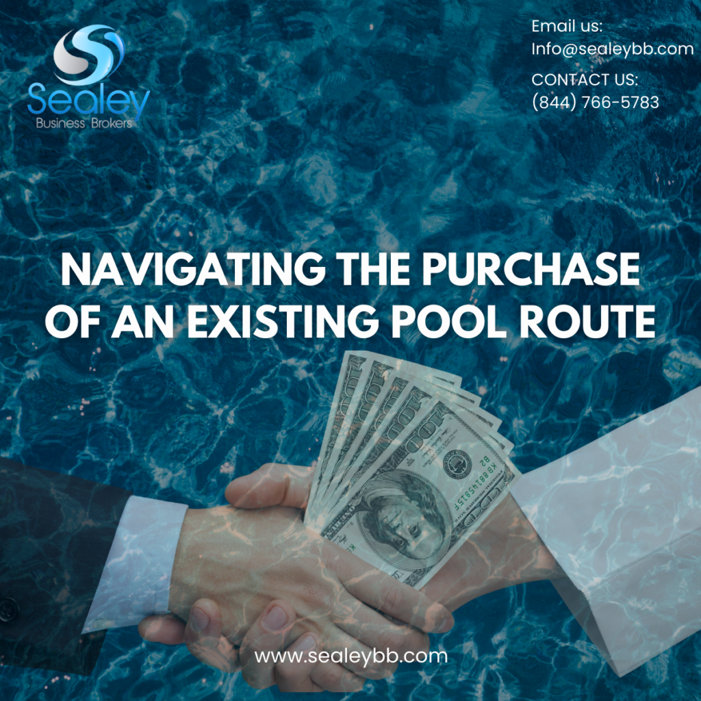 Navigating the Purchase of an Existing Pool Route - Sealey Business